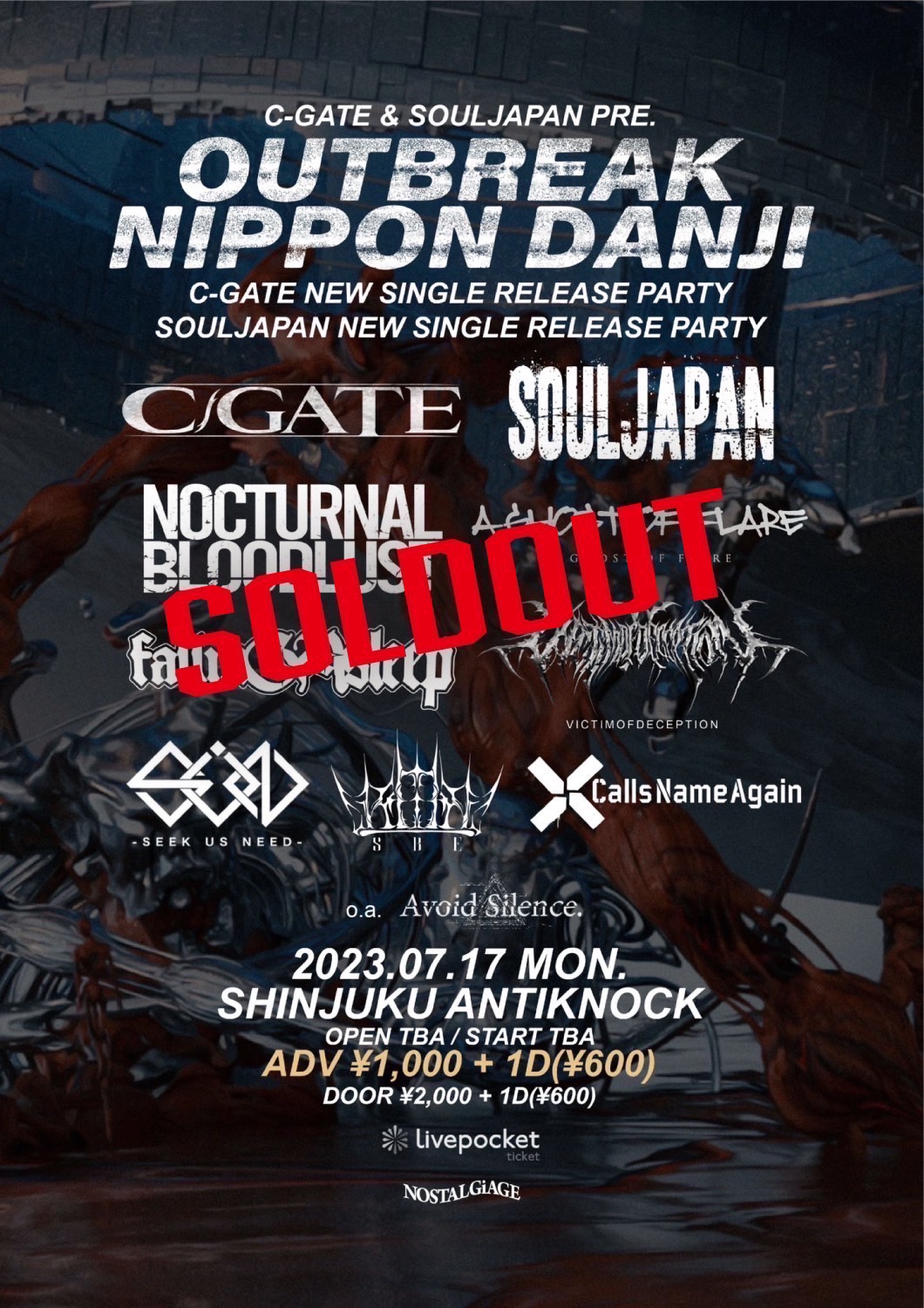 2023/07/17(月祝) @新宿ANTIKNOCK C-GATE × SOULJAPAN pre. “OUTBREAK NIPPON ...